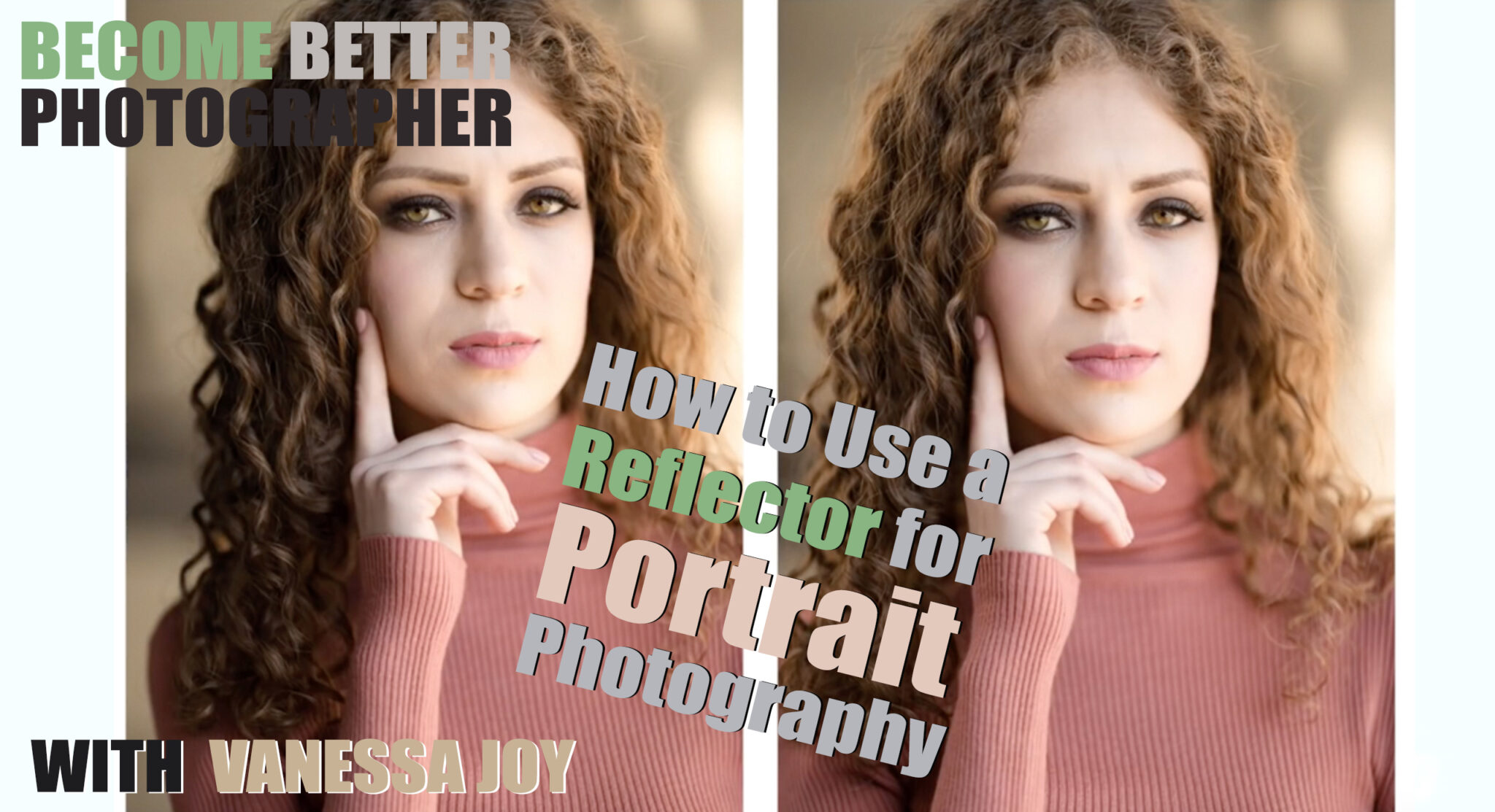 Become Better Photographer: How to Use a Reflector for Portrait ...